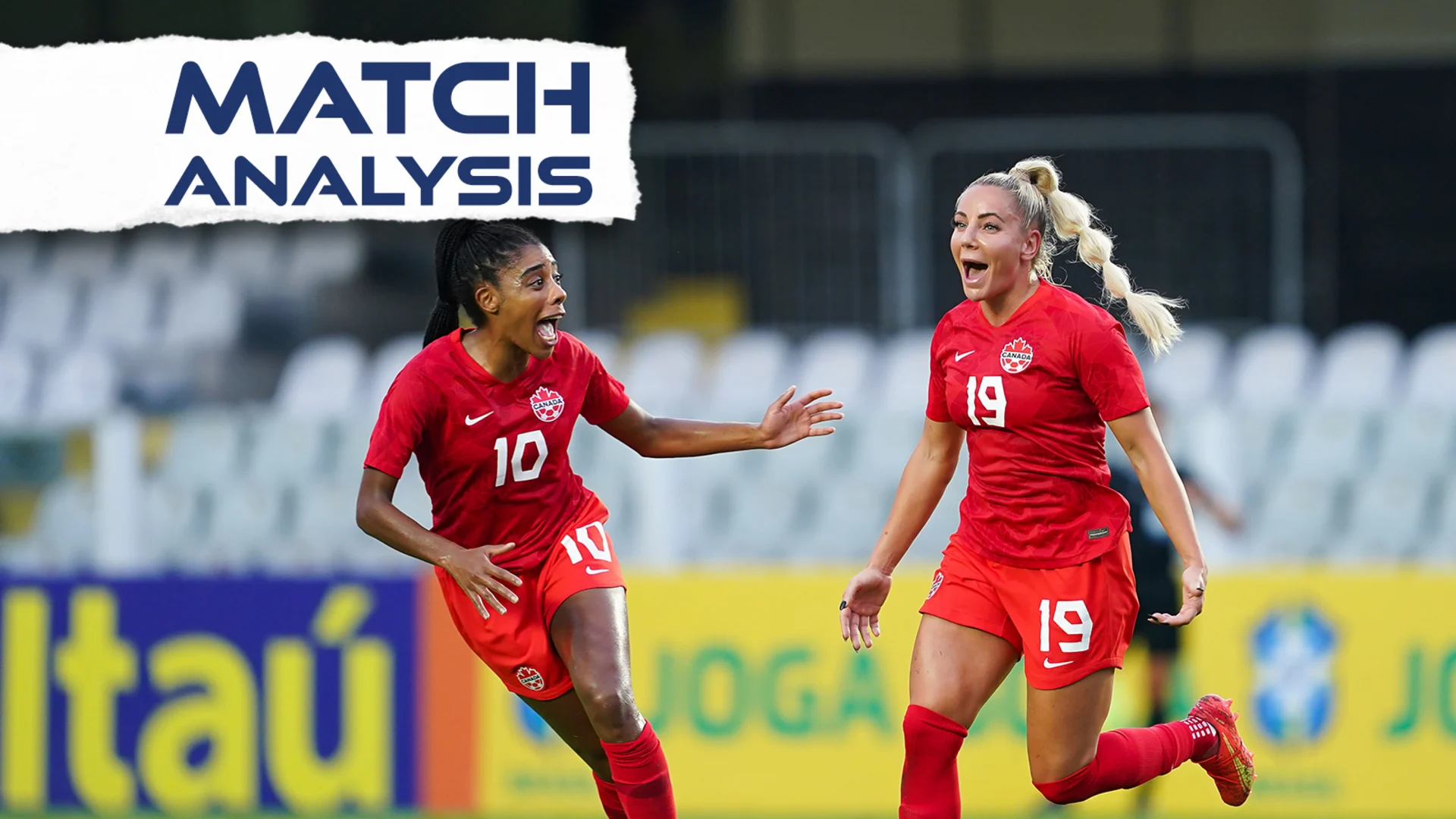 MATCH ANALYSIS: Brazil 1-2 CanWNT — International Friendly