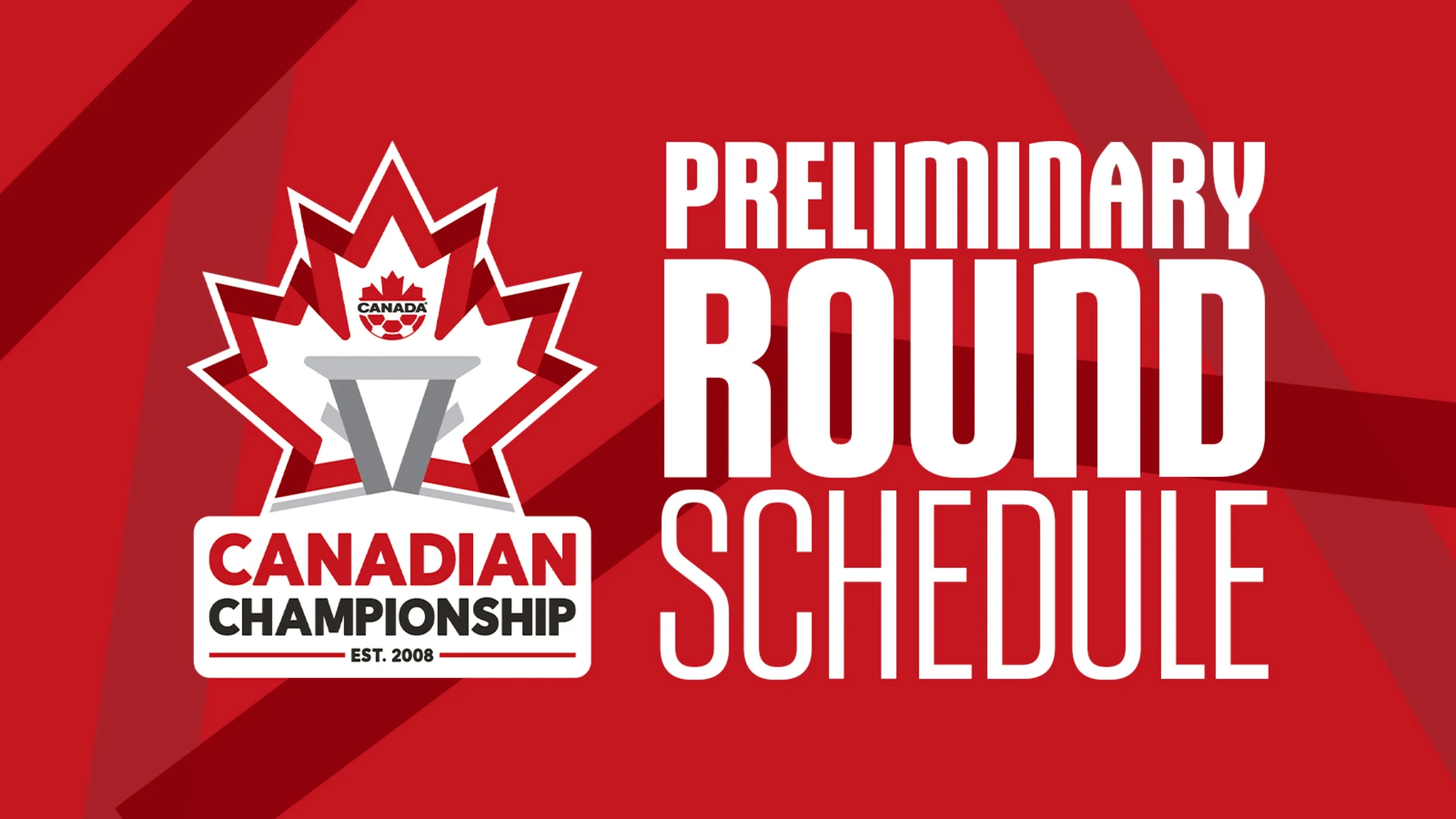 Dates, times revealed for 2023 Canadian Championship preliminary round
