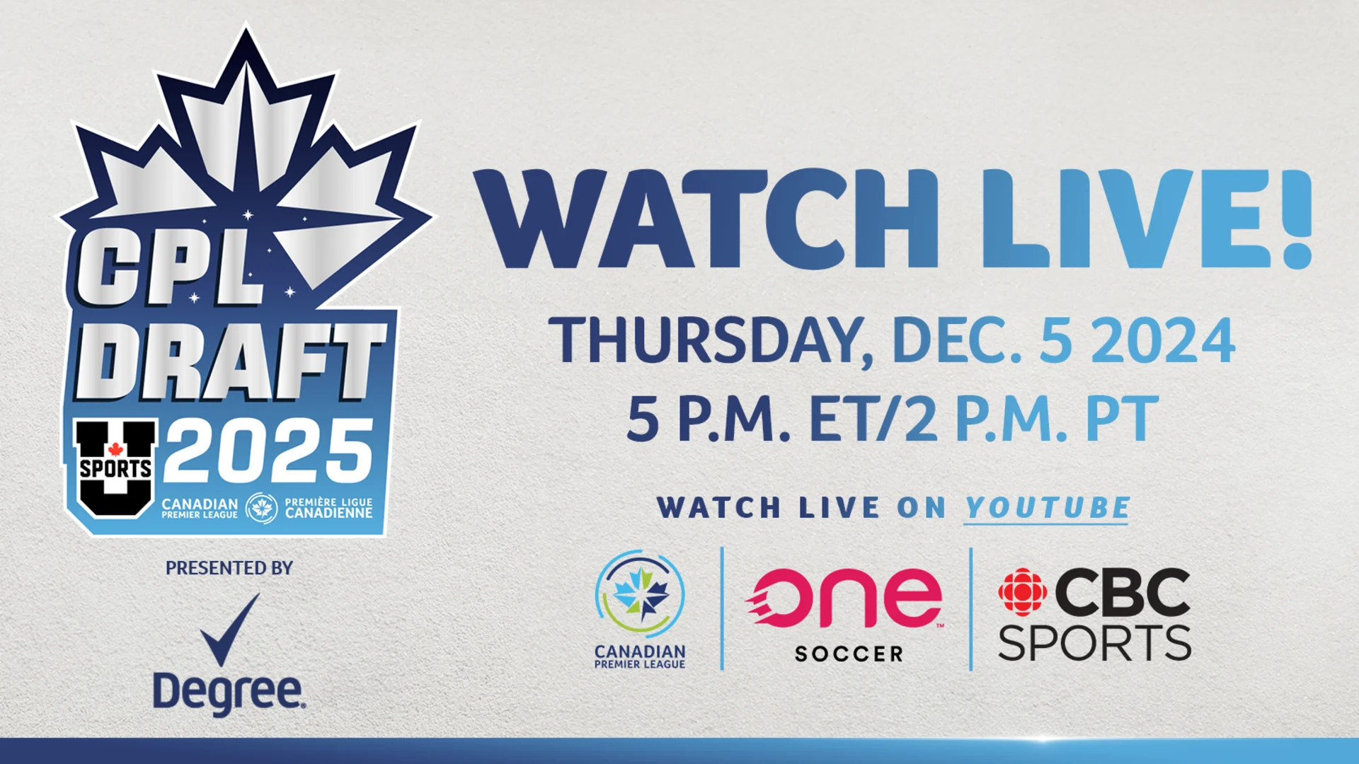 2025 CPL-U SPORTS Draft Order Confirmed, To Air Free On OneSoccer YouTube and CBC Sports Digital ...