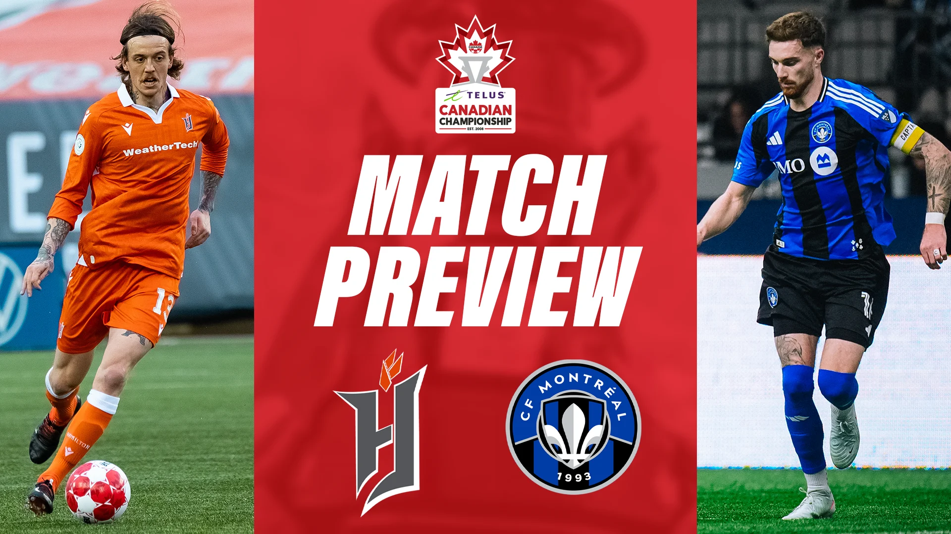 PREVIEW: Forge FC vs. CF Montréal | TELUS Canadian Championship